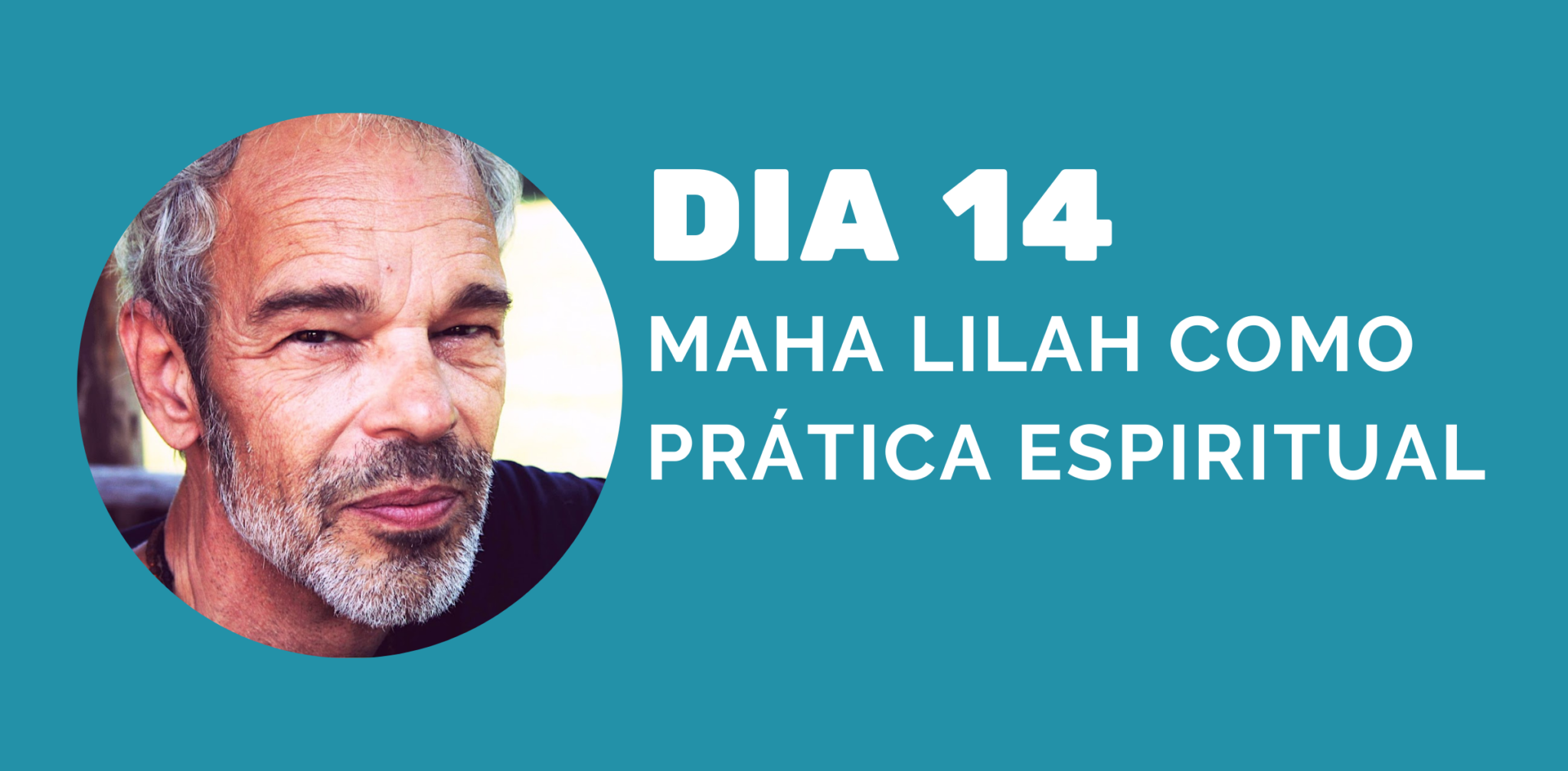 Live Dia 14 – PETER MARCHAND – Maha Lilah